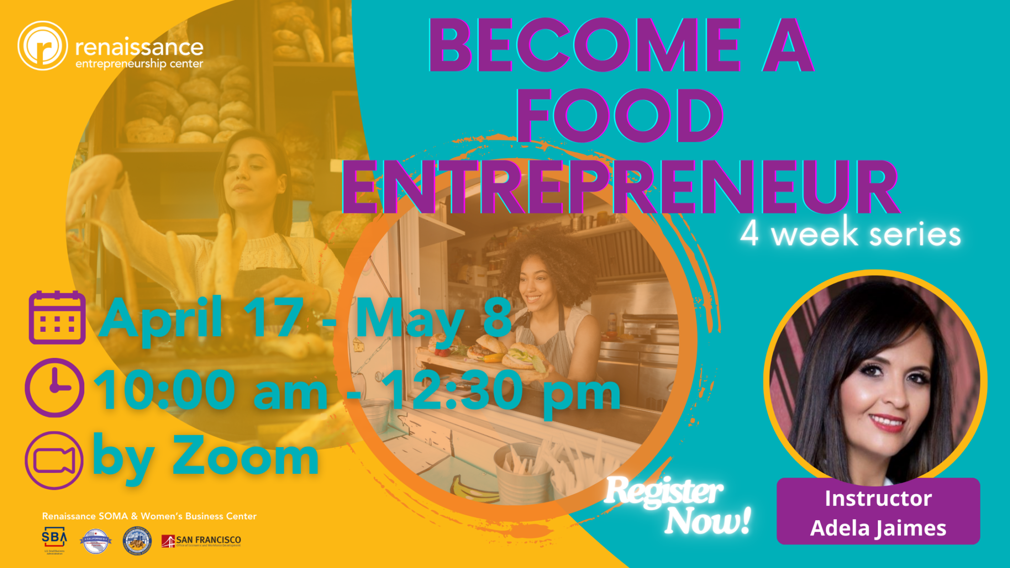🖥️Become A Food Entrepreneur - 4 week Series (04/17/25 - 05/08/25 ...